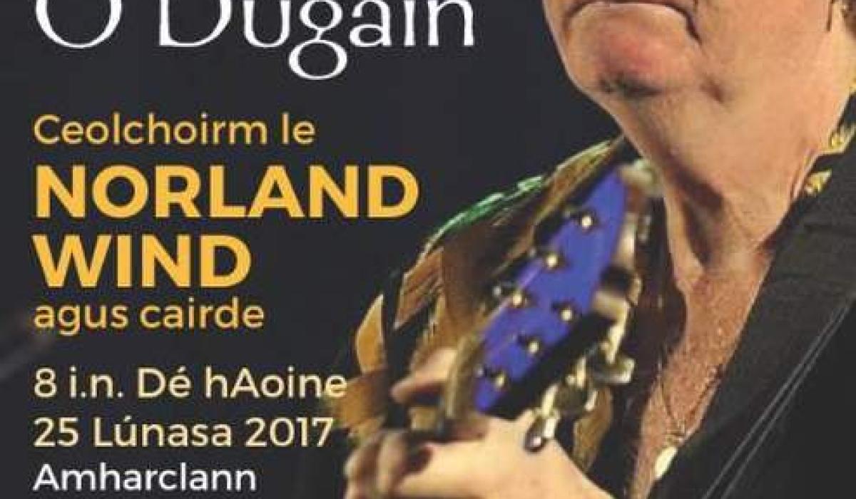 Concert remembers the life and music of Pádraig Duggan - Donegal Live